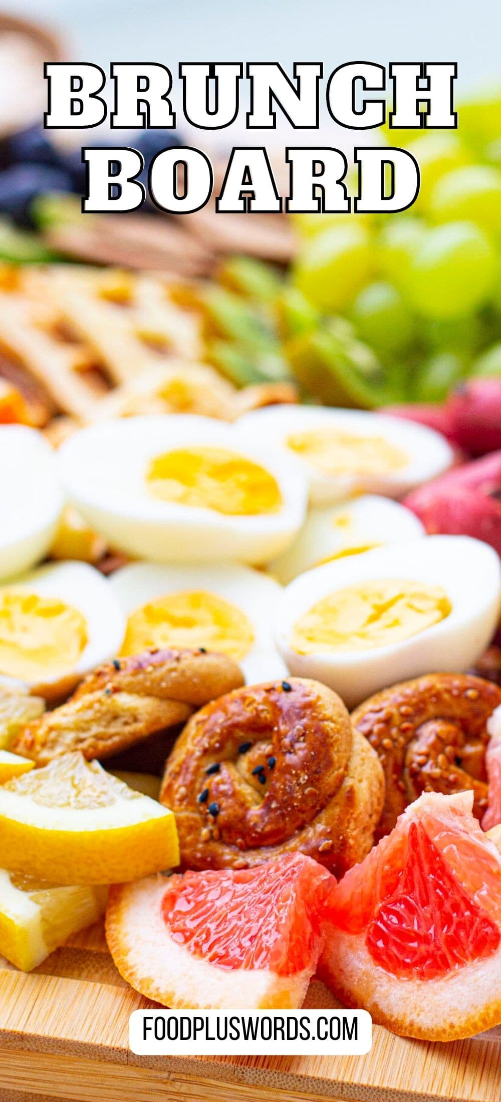 Easy Brunch Charcuterie Board