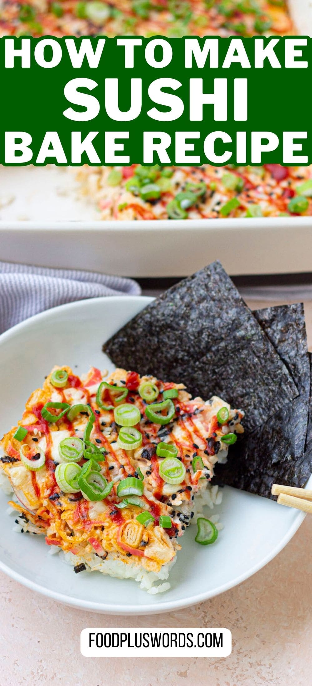 Easy Sushi Bake Recipe