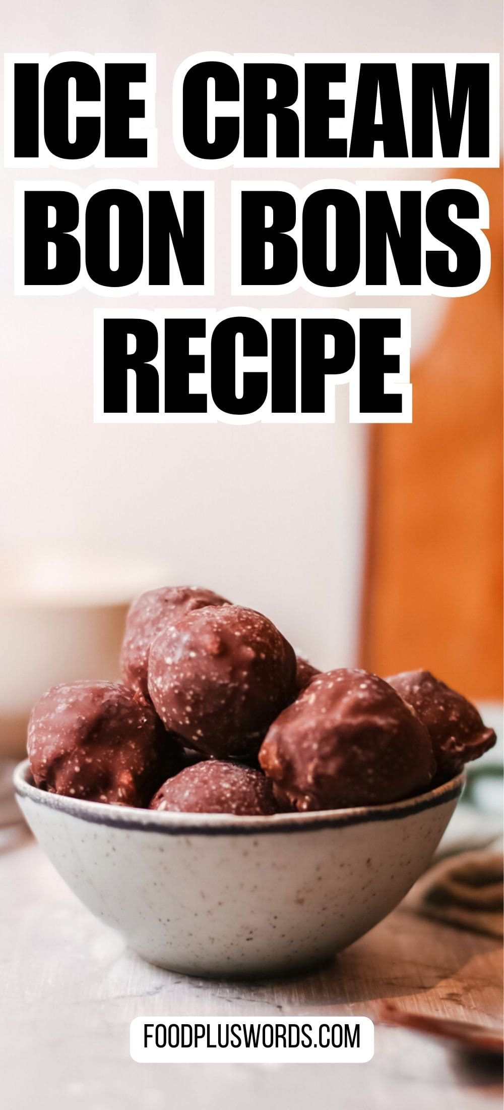 Simple Homemade Mint Chip Ice Cream Bon Bons | Food Plus Words