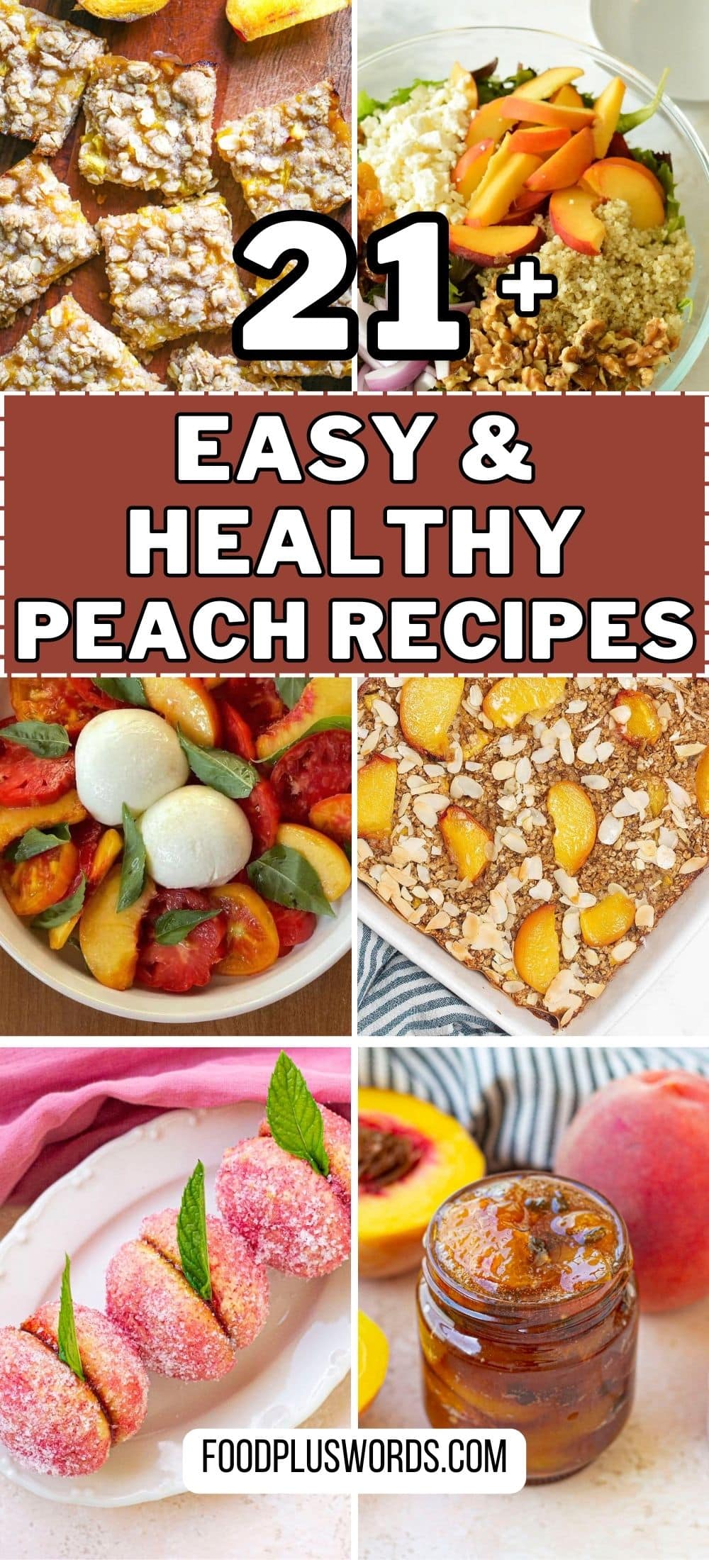 25+ Best Ever Peach Recipes You’ll Want to Make on Repeat
