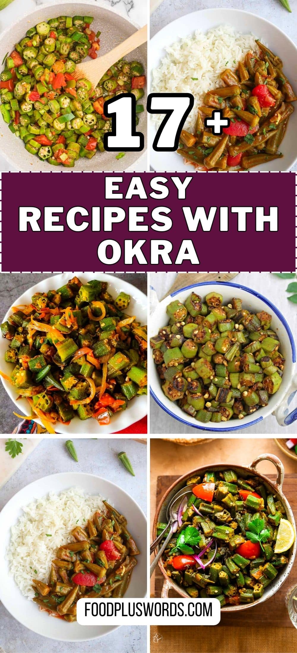 19 Okra Recipes Worth Ditching Takeout For