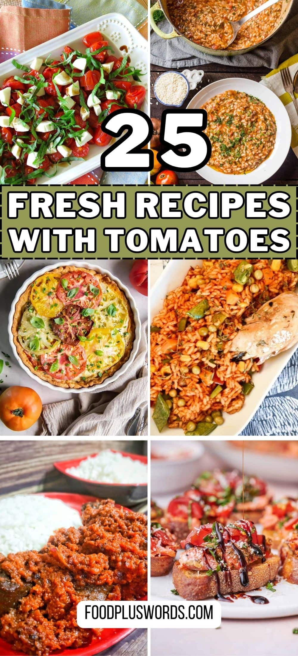 25 Fresh Tomato Recipes You Won't Want to Share (But Should!)